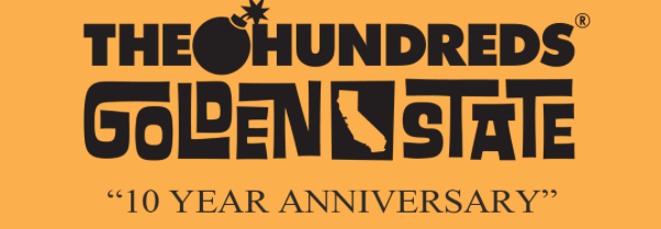Celebrate The Golden State's 10 Year Anniversary with The Hundreds ...