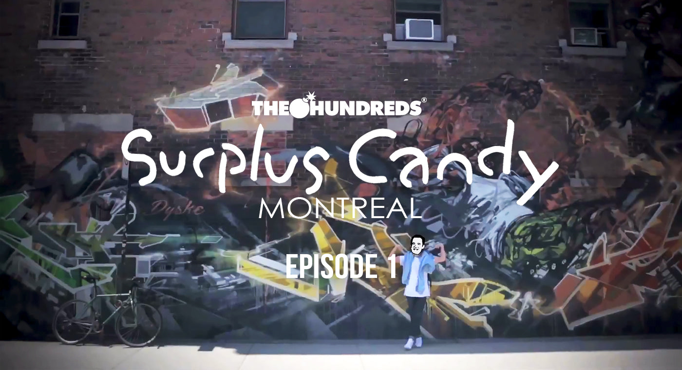 THE HUNDREDS PRESENTS :: HANKSY'S "SURPLUS CANDY" :: EPISODE 1 - The ...